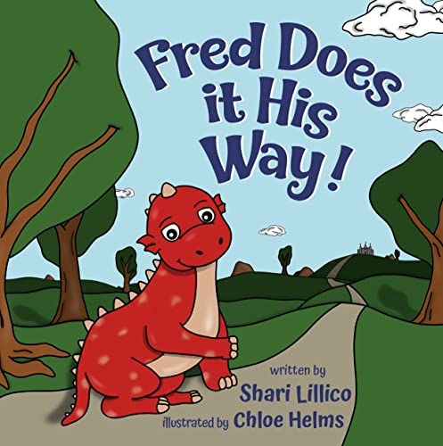 Fred Does it His Way! - Kindle edition by Lillico, Shari. Children ...