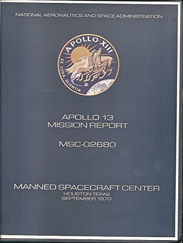 Apollo 13 Mission Report: NASA: Amazon.com: Books