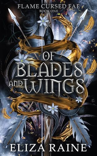 Snapklik.com : Of Blades And Wings: A Brides Of Mist And Fae Novel