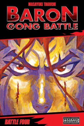 Baron Gong Battle Volume 4: Taguchi, Masayuki: 9781586557270: Amazon ...