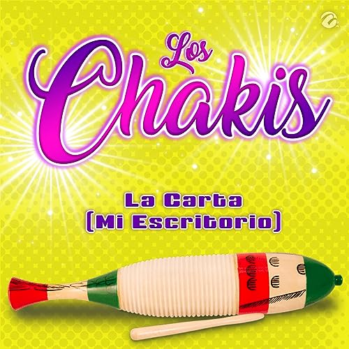 Play La Carta (Mi Escritorio) by Los Chakis on Amazon Music