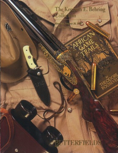 THE KENNETH E. BEHRING COLLECTION OF SPORTING ARMS & ART SOLD TO ...
