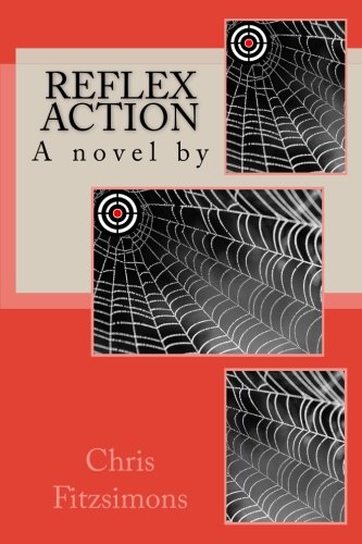 Reflex Action: Fitzsimons, Chris: 9780992779726: Amazon.com: Books