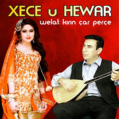 Play Welat Kırın Çar Perçe by Xece u Hewar on Amazon Music