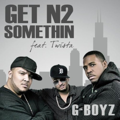 Écouter Get N2 Somethin (feat. Twista) par G-Boyz feat. Twista sur Amazon Music Unlimited