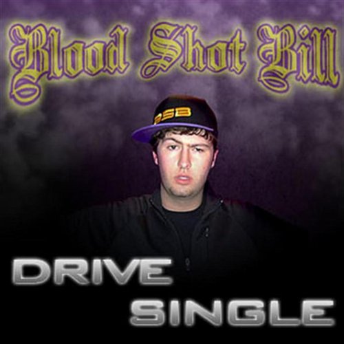 Play Drive -- Single by Blood Shot Bill on Amazon Music
