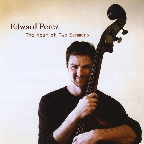 Play The Year Of Two Summers by Edward Perez on Amazon Music