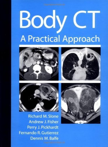 Body CT: A Practical Approach: 9780070582194: Medicine & Health Science ...