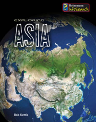 Buy Exploring Asia (Exploring Continents) Book Online at Low Prices in ...