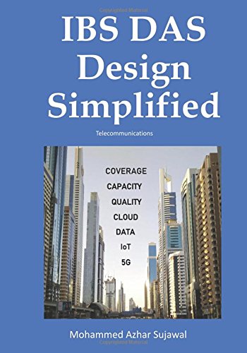 IBS DAS Design Simplified: Telecommunications: Amazon.co.uk: Sujawal ...