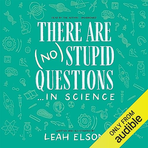 Amazon.com: There Are (No) Stupid Questions … in Science (Audible Audio ...
