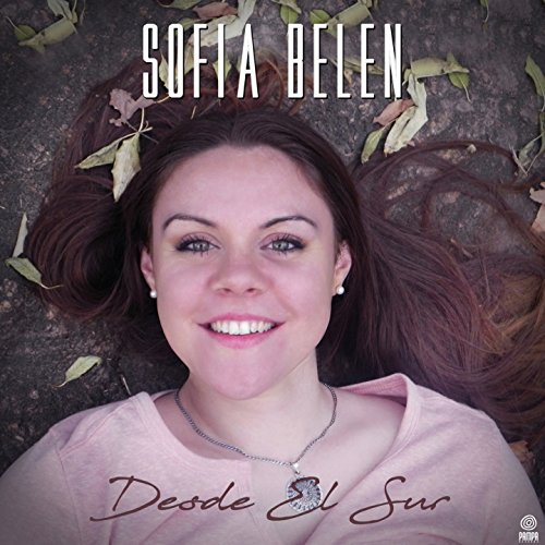 Desde el Sur by Sofía Belén on Amazon Music - Amazon.com