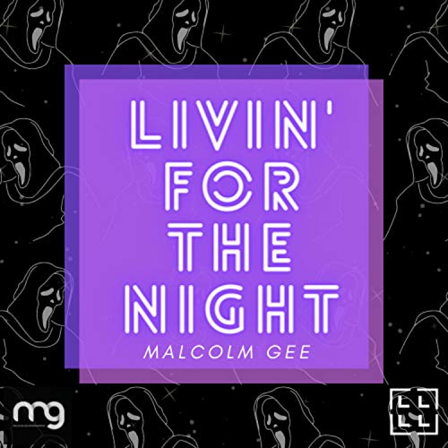 Livin' For the Night de Malcolm Gee en Amazon Music Unlimited