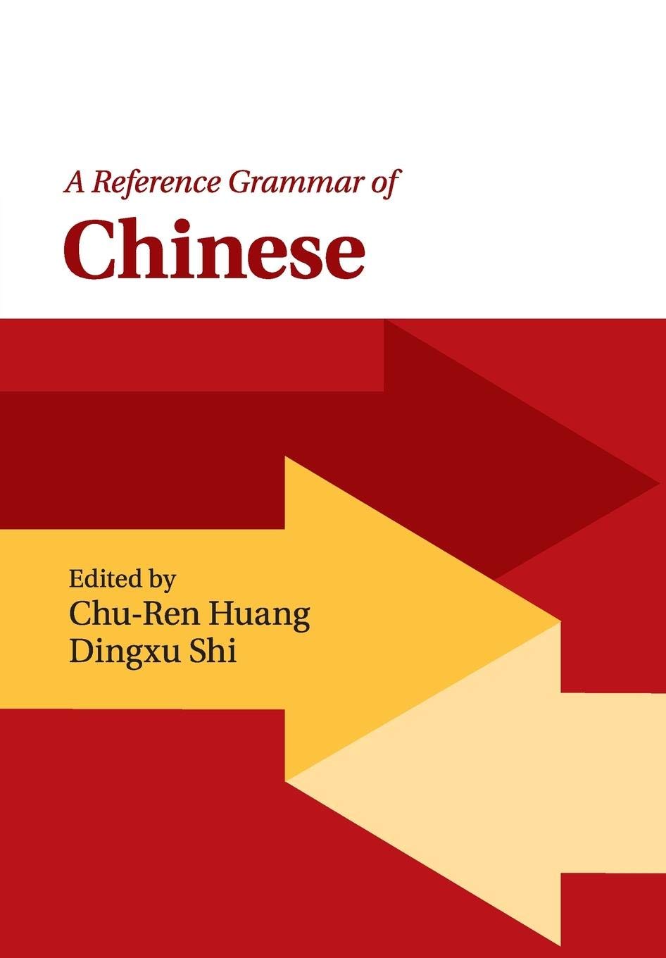 Amazon.com: A Reference Grammar of Chinese (Reference Grammars ...