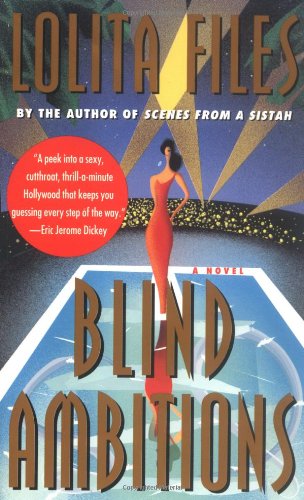 Blind Ambitions: Files, Lolita: 9780743482394: Amazon.com: Books