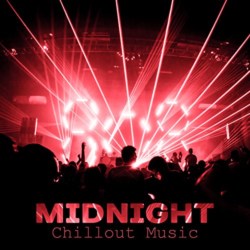 Midnight Chillout Music – Sensual Lounge Café, Summer Vibes del Mar ...