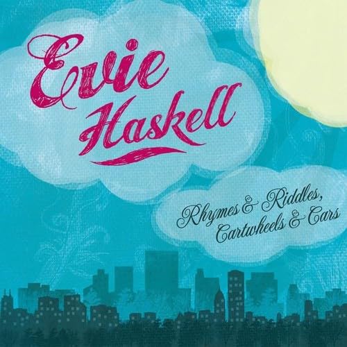 Evie Haskell, Evie Haskell, Billy Smiley - Rhymes & Riddles Cartwheels & Cars - Amazon.com Music