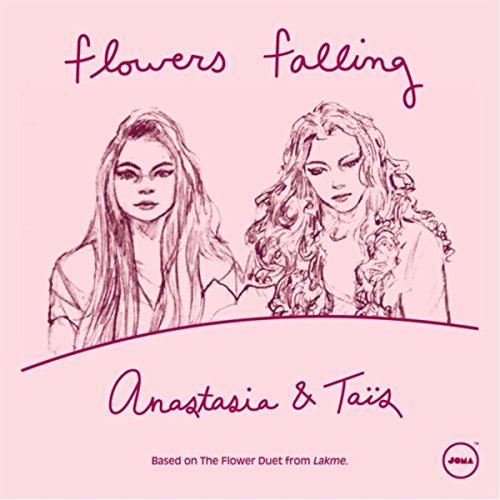 Play Flowers Falling (Deluxe Single) by Anastasia & Tais on Amazon ...