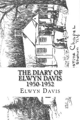 The Diary of Elwyn Davis 1950-1952: Davis, Elwyn, Giuliano, Florence ...