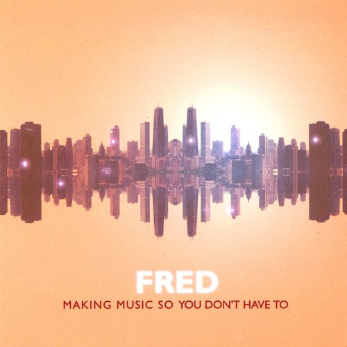 Play Making music so you don't have to by Fred on Amazon Music