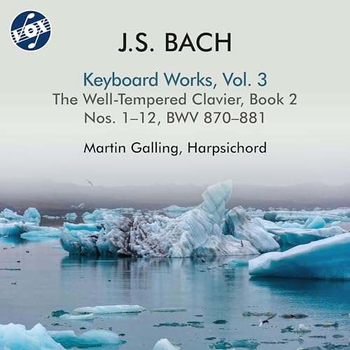 Écouter J.S. Bach: Keyboard Works, Vol. 3 de Martin Galling sur Amazon ...