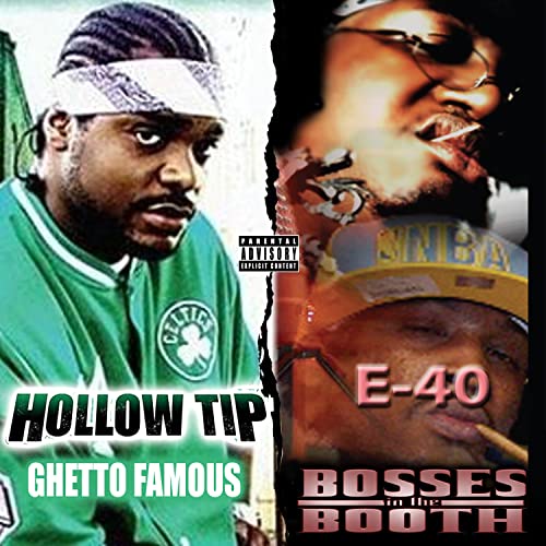 Play Bosses in the Booth & Ghetto Famous (Deluxe Edition) by E-40 ...