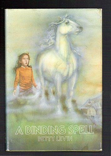 Binding Spell: Betty Levin: 9780525671510: Amazon.com: Books