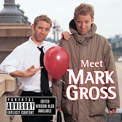 Amazon.com: Meet Mark Gross [Explicit] : Mark Gross: Digital Music