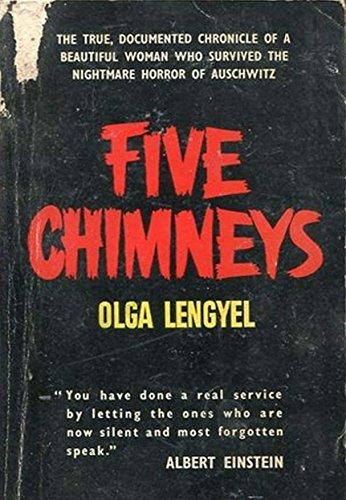 Amazon.com: Five Chimneys: The Story of Auschwitz eBook : Lengyel, Olga ...