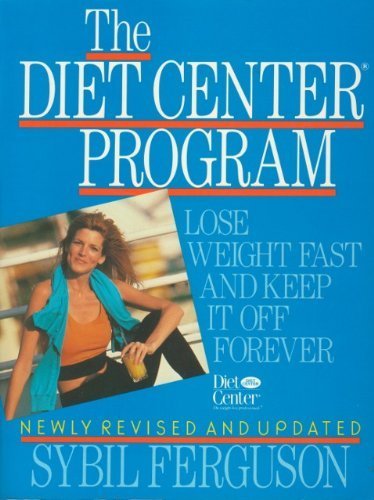The Diet Center Program: Lose Weight Fast and Keep It Off Forever by ...