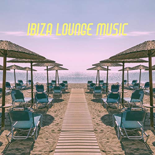 Amazon.com: Ibiza Lounge Music : Deep House Music, Ibiza Lounge and ...
