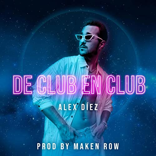 De Club en Club de Alex Díez en Amazon Music Unlimited