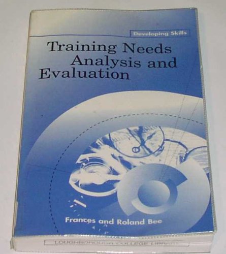 TRAINING NEEDS ANALYSIS EVAL : Bee, Frances: Amazon.co.uk: Books