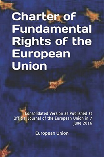 Charter of Fundamental Rights of the European Union: Consolidated ...