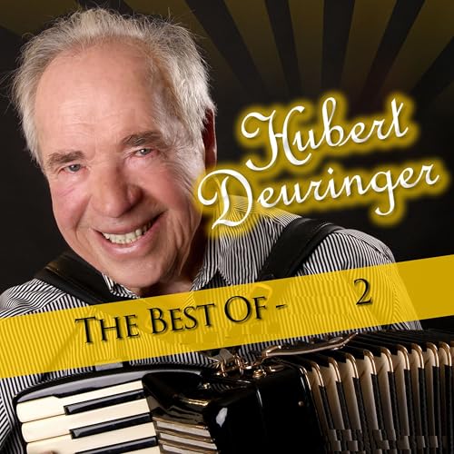 Hubert Deuringer: The Best of, Vol. 2 von Hubert Deuringer auf Amazon ...