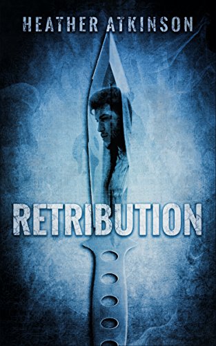 Retribution (Dividing Line Series Book 11) eBook : Atkinson, Heather: Amazon.ca: Books