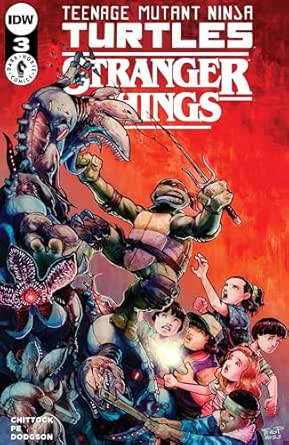 Teenage Mutant Ninja Turtles x Stranger Things #3 eBook : Chittock ...