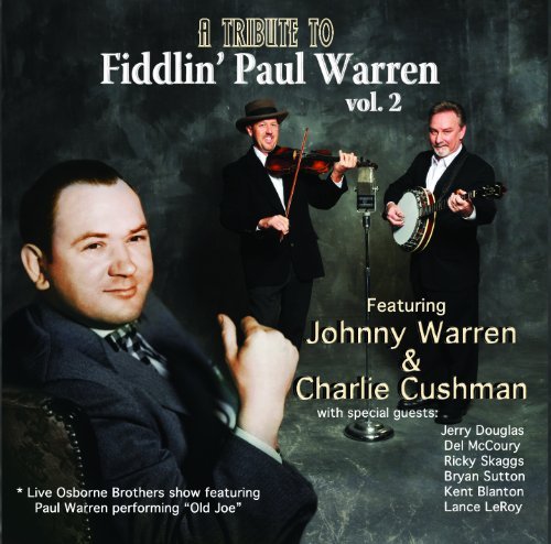 A Tribute to Fiddlin' Paul Warren, vol. 2 by Johnny Warren - Amazon.com ...