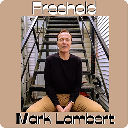 Écouter Freehold par Mark Lambert sur Amazon Music Unlimited