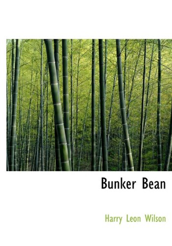 Amazon | Bunker Bean | Wilson, Harry Leon | Action & Adventure