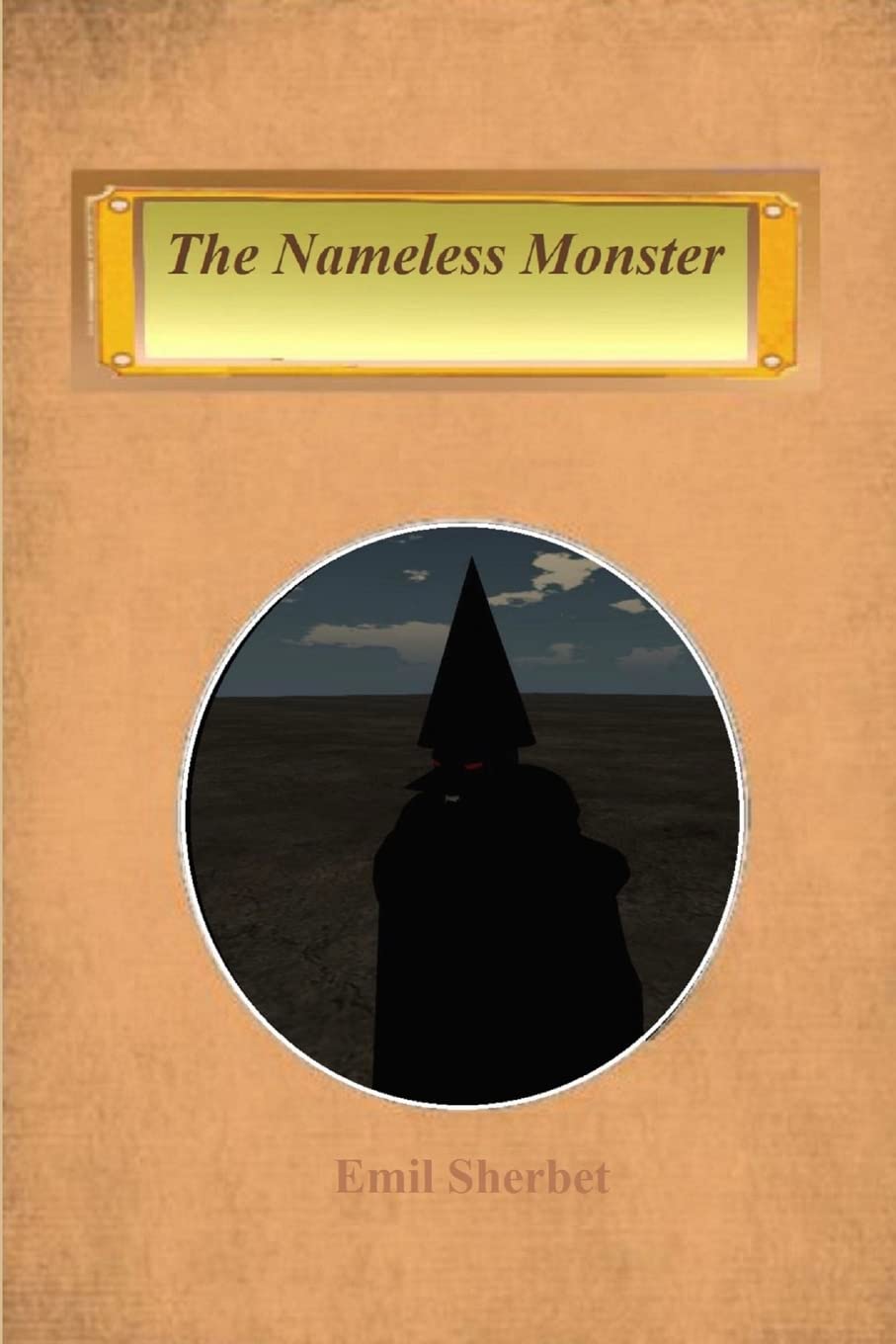 The Nameless Monster: Sherbet, Emil: 9781329067608: Amazon.com: Books