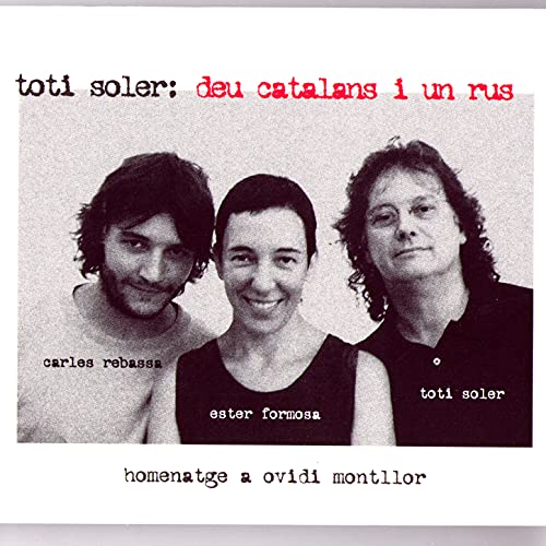 Play Deu Catalans I Un Rus by Toti Soler on Amazon Music