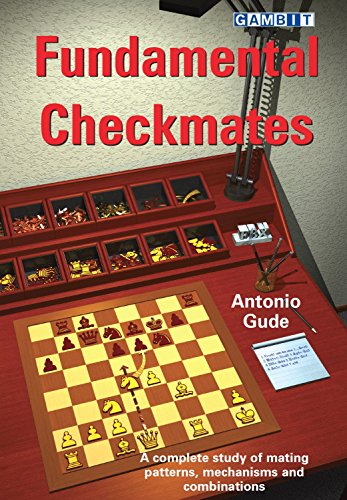 Fundamental Checkmates (Fundamental Chess) eBook : Gude, Antonio ...