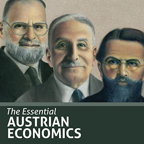 The Essential Austrian Economics: Essential Scholars (Audible Audio ...