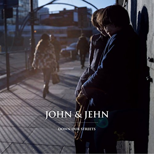 Play Down Our Streets by John & Jehn on Amazon Music