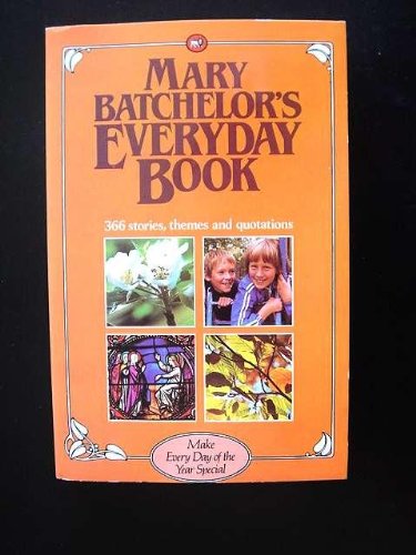Everyday Book: Batchelor, Mary: 9780856487231: Amazon.com: Books