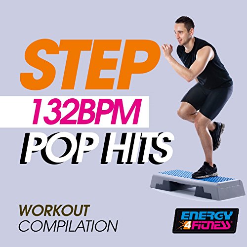 Play Step 132 Bpm Pop Hits Workout Compilation by VARIOUS ARTISTS on ...