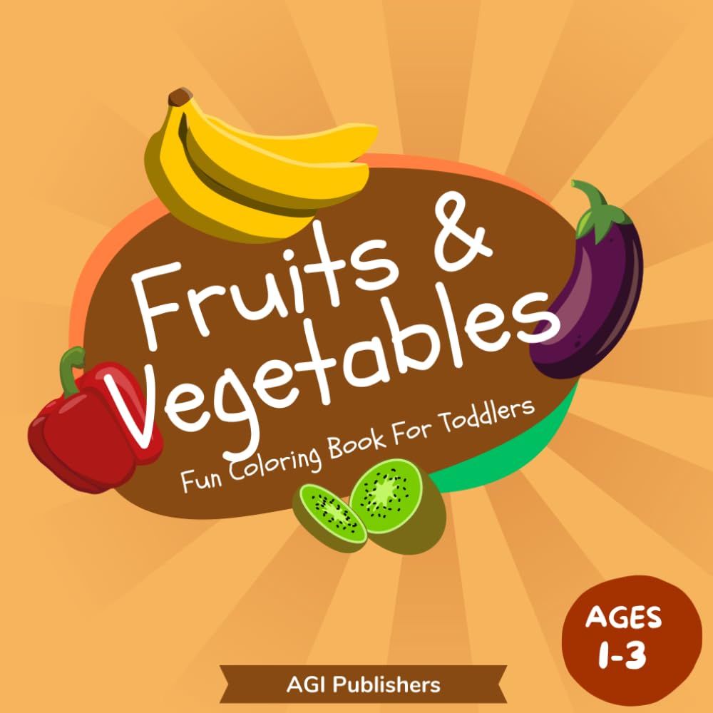 Amazon.com: Fruits & Vegetables Fun Coloring Book for Toddlers: Large ...