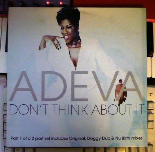 Don't Think About It : Adeva: Amazon.fr: CD et Vinyles}