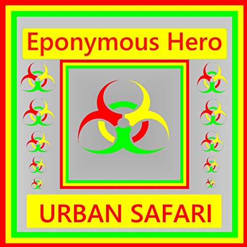 Amazon.com: Urban Safari : Eponymous Hero: Digital Music